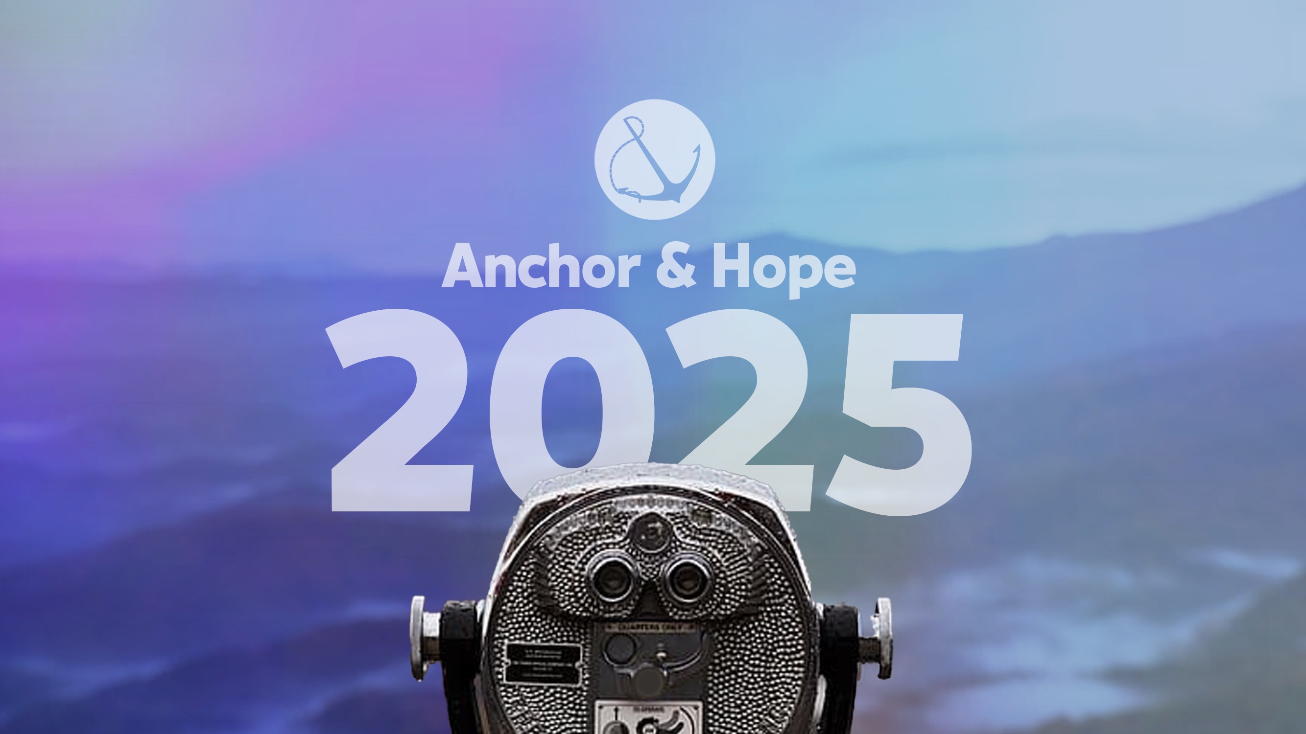 January 5, 2025 • Worship liturgy – Anchor & Hope Church